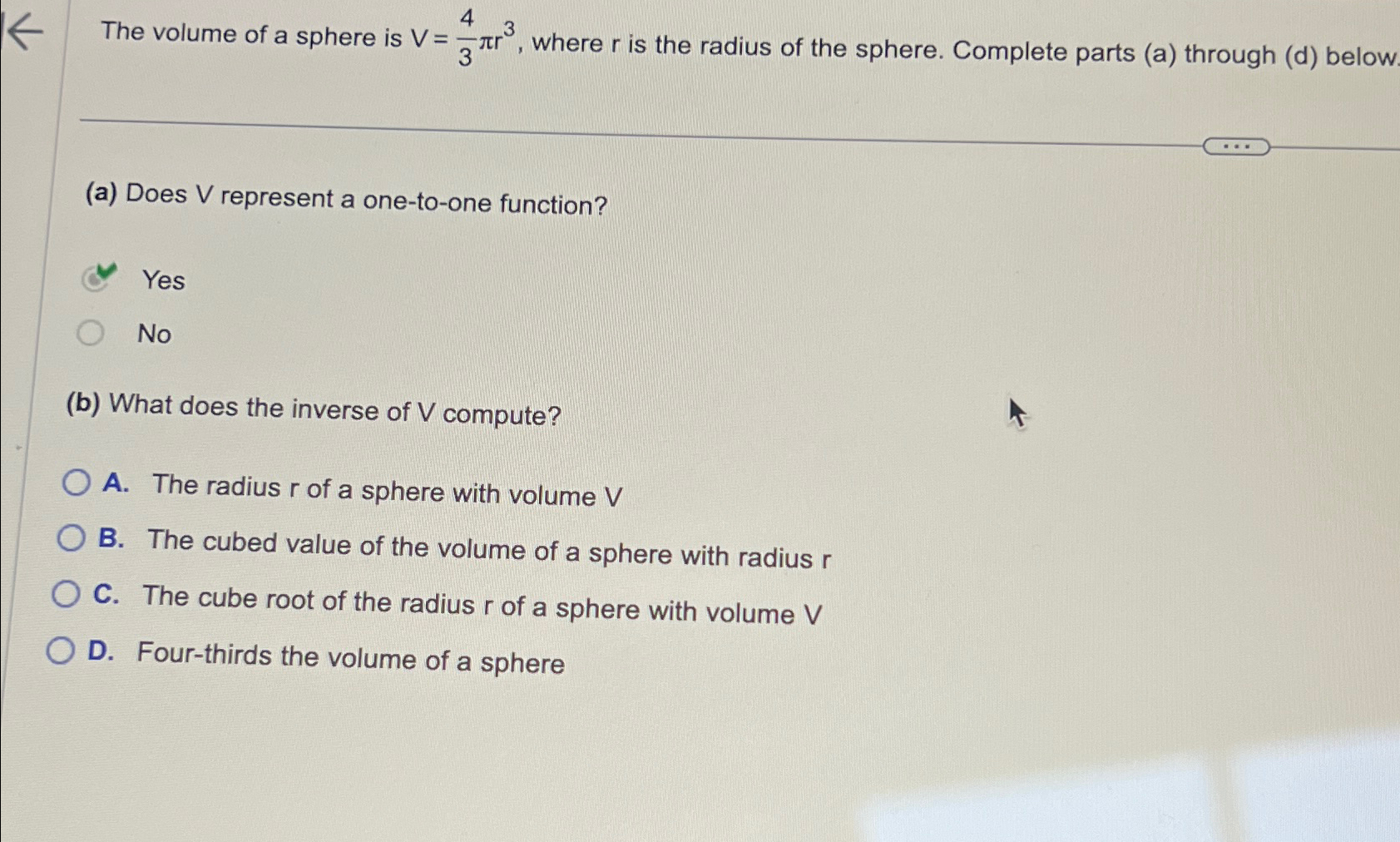 Solved The volume of a sphere is V=43πr3, ﻿where r ﻿is the | Chegg.com