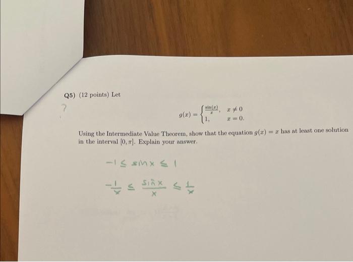 Solved Q5) (12 points) Let g(x)={xsin(x),1,x =0x=0 Using the | Chegg.com