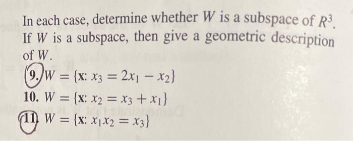Solved In each case, determine whether W is a subspace of | Chegg.com