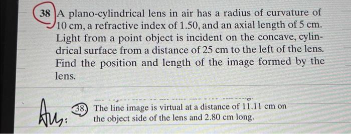 Solved Ans:The line image is virtual at distance of 11.11cm | Chegg.com