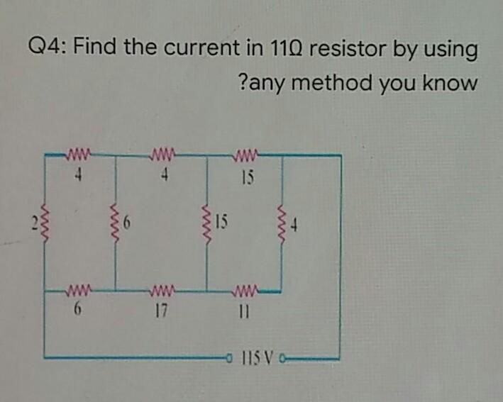Solved Q4: Find the current in 110 resistor by using ?any | Chegg.com