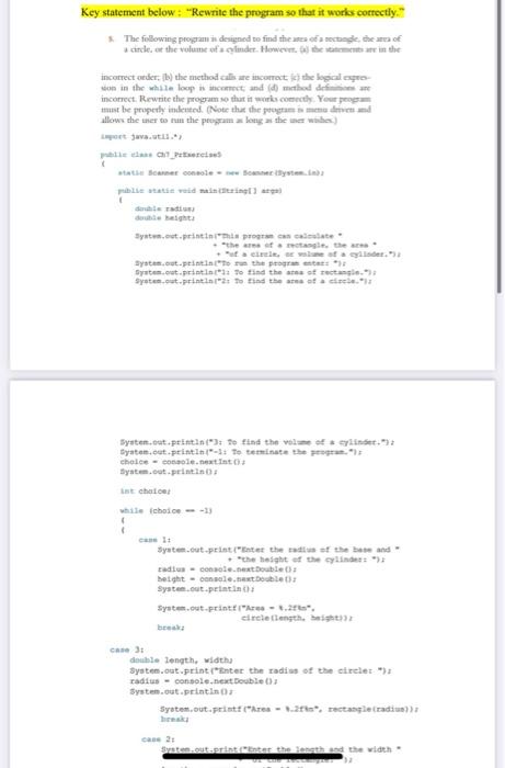 Solved Key statement below : "Rewrite the program so that it | Chegg.com