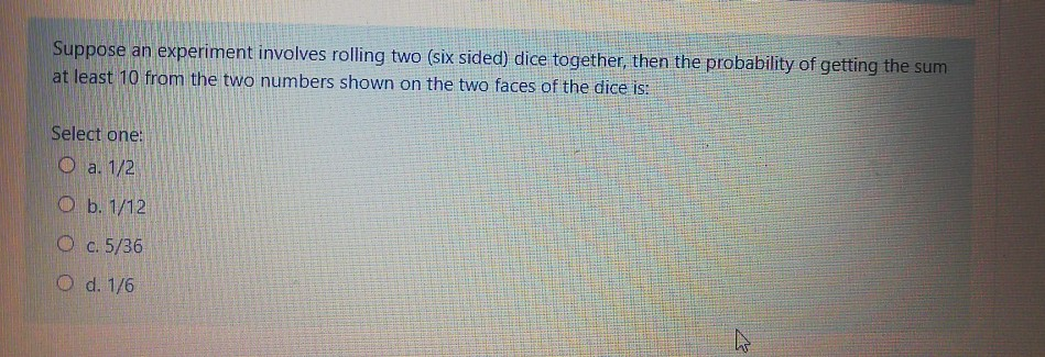 Solved Suppose an experiment involves rolling two (six | Chegg.com