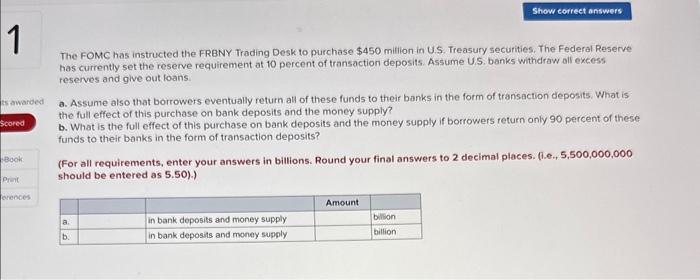 Solved The FOMC has instructed the FRBNY Trading Desk to | Chegg.com