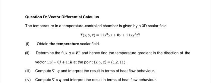 Solved Question D: Vector Differential Calculus The | Chegg.com