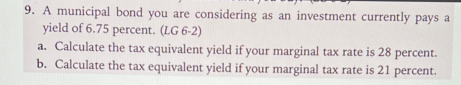 Solved A municipal bond you are considering as an investment | Chegg.com