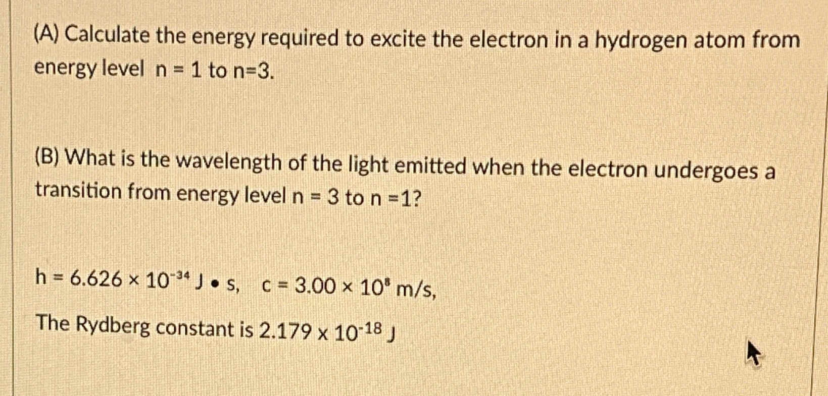 Solved (A) ﻿Calculate the energy required to excite the | Chegg.com