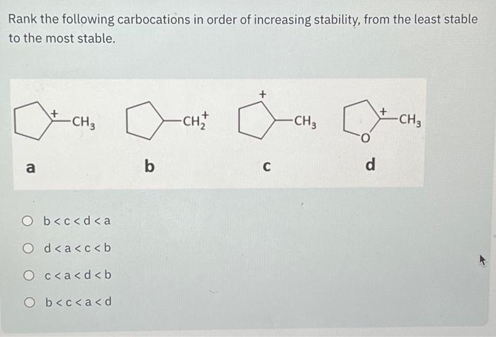 Solved Rank the following carbocations in order of | Chegg.com