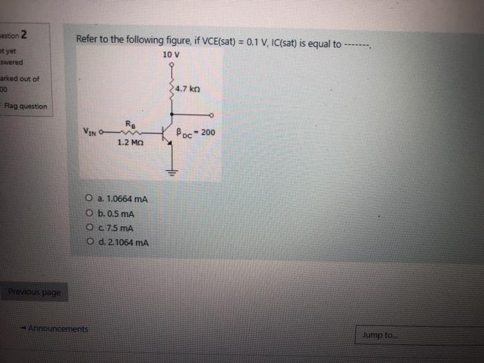 Solved estion 2 Refer to the following figure, if VCE(sat) = | Chegg.com