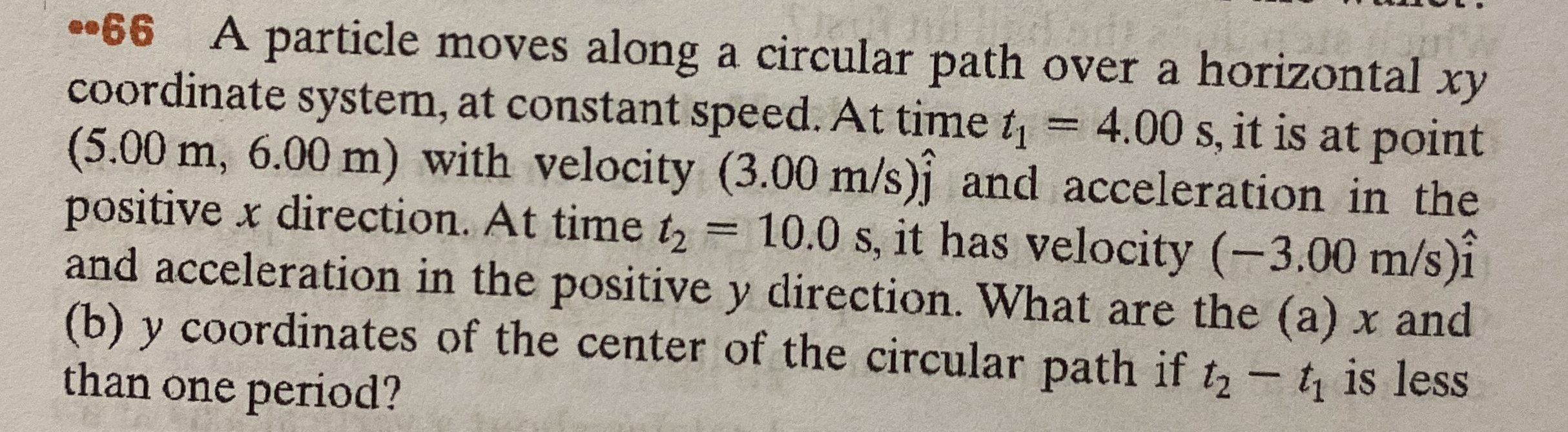 -66 ﻿A particle moves along a circular path over a | Chegg.com