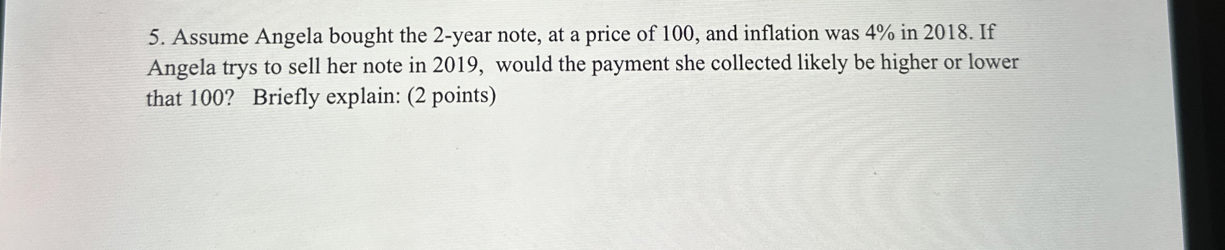 Solved Assume Angela bought the 2-year note, at a price of | Chegg.com