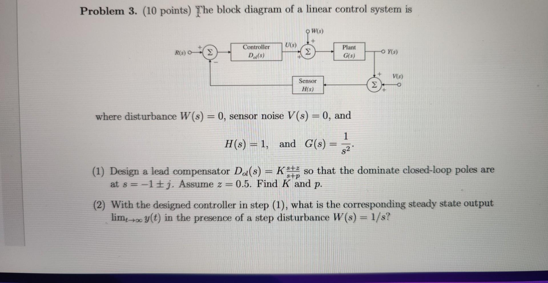 Solved Problem 3 10 Points The Block Diagram Of A Linear