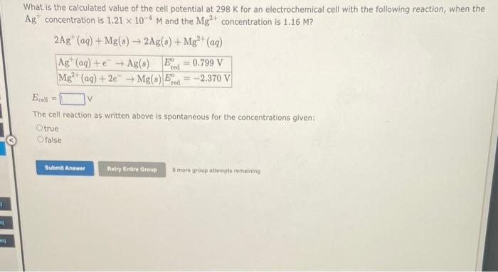 Solved What is the calculated value of the cell potential at | Chegg.com