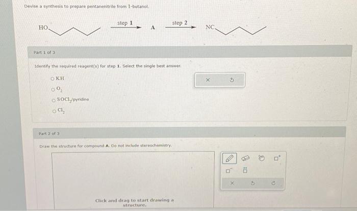 Solved Devise a synthesis to prepare pentanenitrite from | Chegg.com