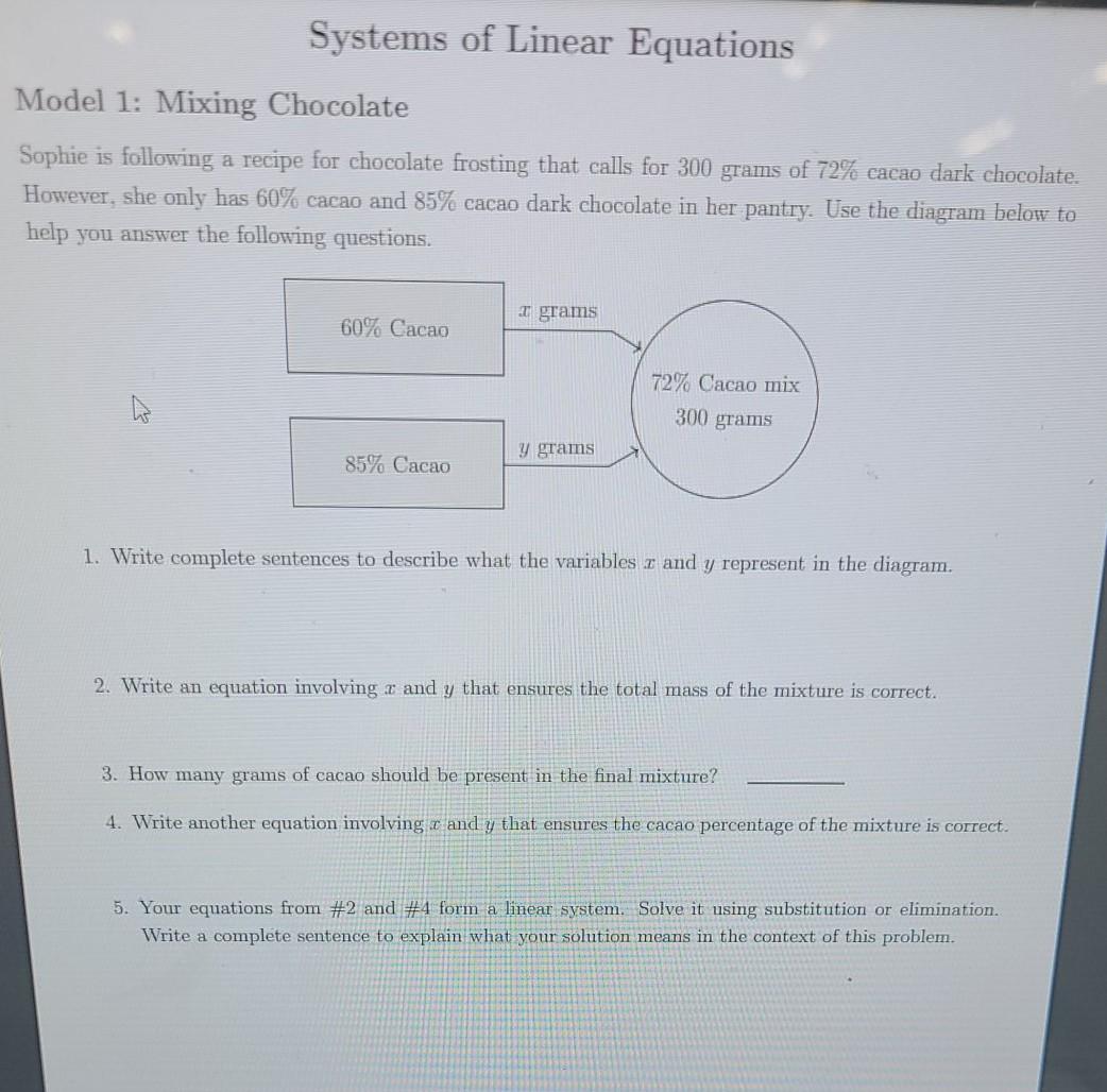 Solved Systems of Linear Equations Model 1: Mixing Chocolate | Chegg.com