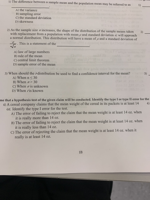 Solved 1) The difference between a sample mean and the | Chegg.com
