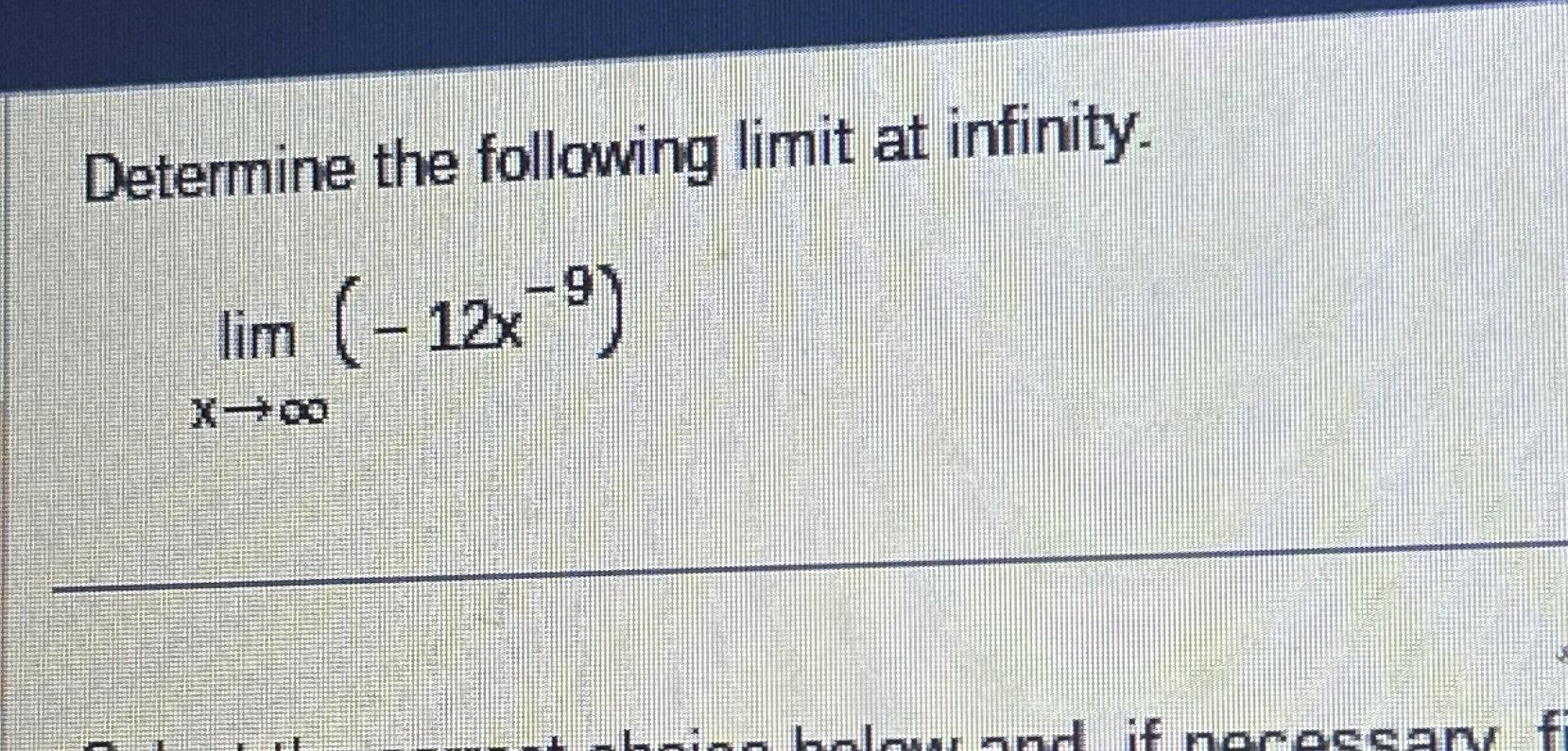 Solved Determine the following limit at | Chegg.com