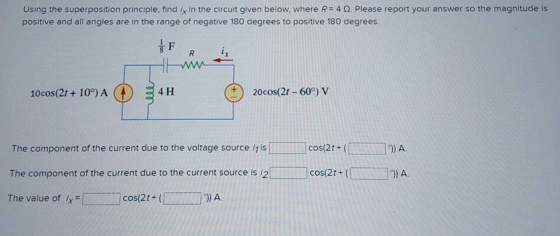 Using the superposition principle, find ix in the | Chegg.com