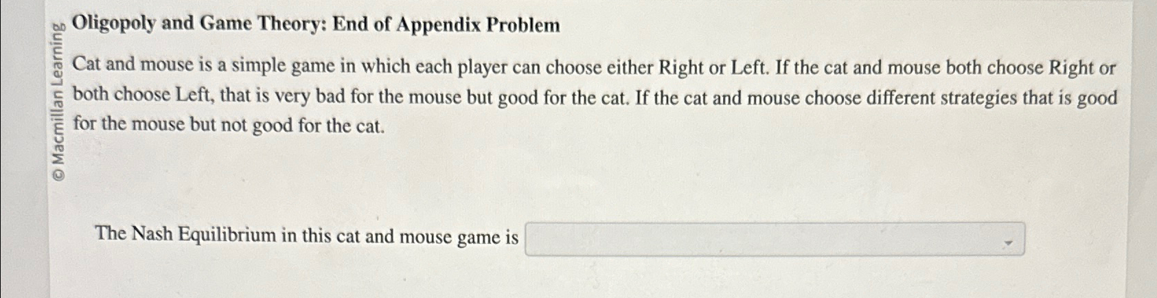 Solved Oo Oligopoly and Game Theory: End of Appendix | Chegg.com
