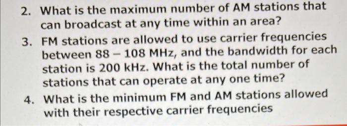 Solved 2. What is the maximum number of AM stations that can | Chegg.com