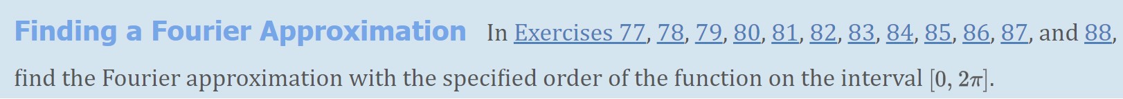 Solved Find the fourier approximation on the interval | Chegg.com