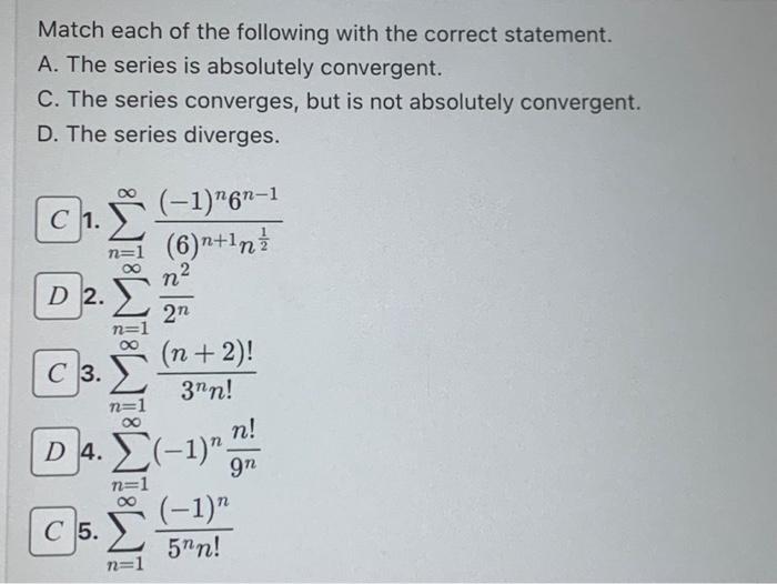 Solved Match each of the following with the correct | Chegg.com