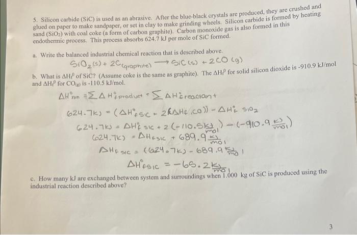 Solved 5. Silicon carbide (SiC) is used as an abrasive. | Chegg.com