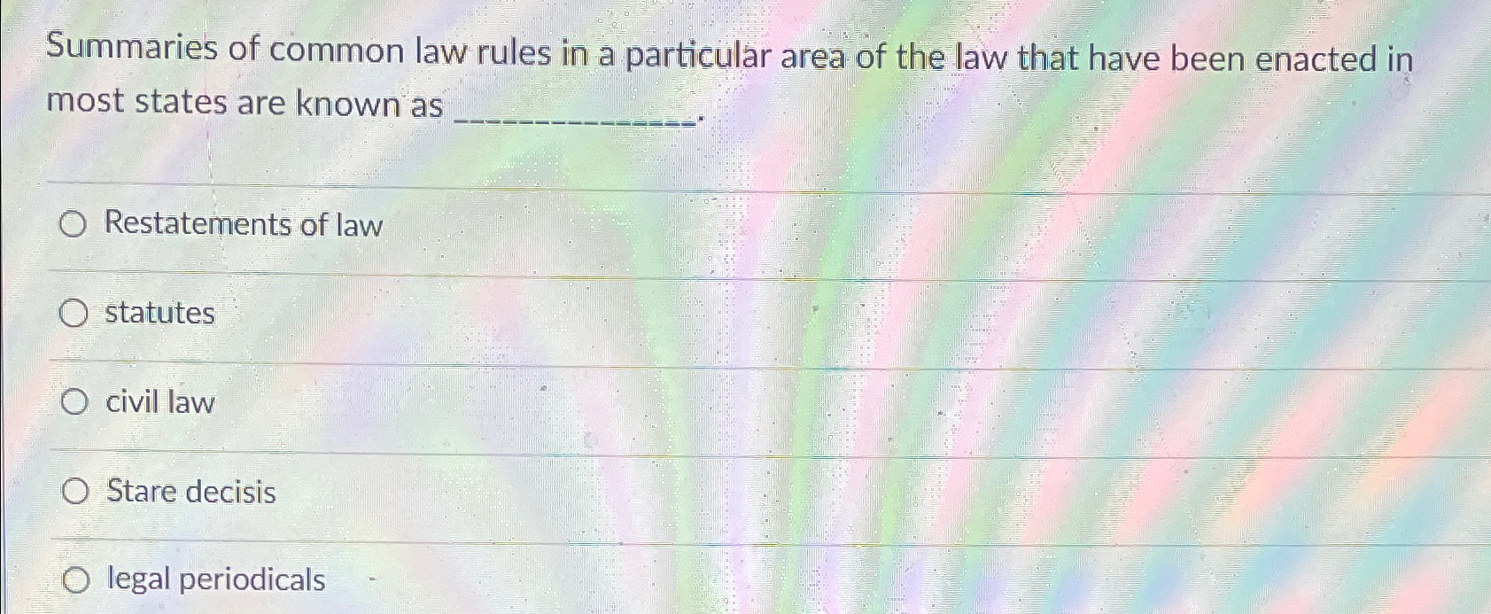 Solved Summaries of common law rules in a particular area of | Chegg.com