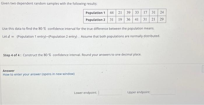 Solved Given two dependent random samples with the following | Chegg.com