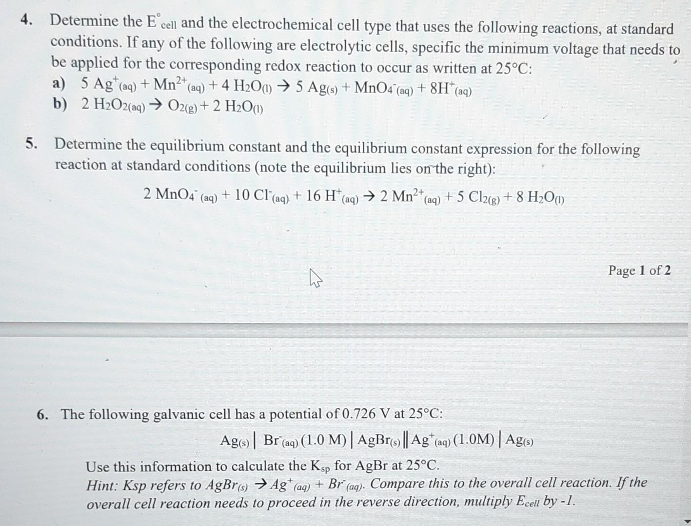 Solved 4. Determine the Ecell ∘ and the electrochemical cell | Chegg.com