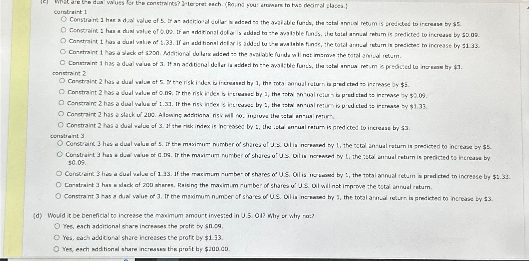 Solved (C) ﻿What are the dual values for the constraints? | Chegg.com