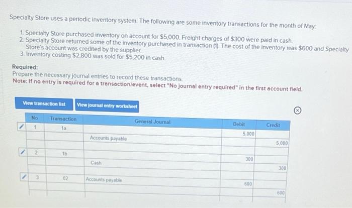 Solved Specialty Store uses a periodic iriventory system. | Chegg.com