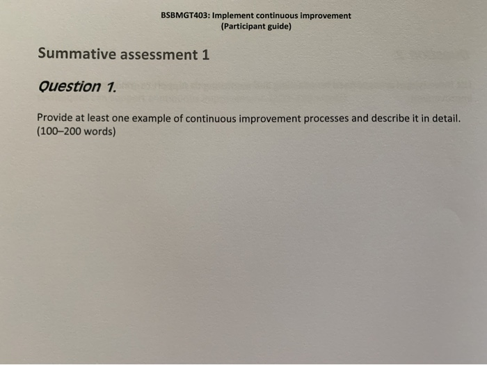 Solved BSBMGT403: Implement continuous Improvement | Chegg.com