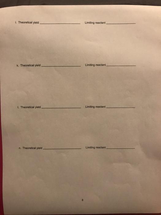 Solved i need the theoretical yield and limiting reactant | Chegg.com