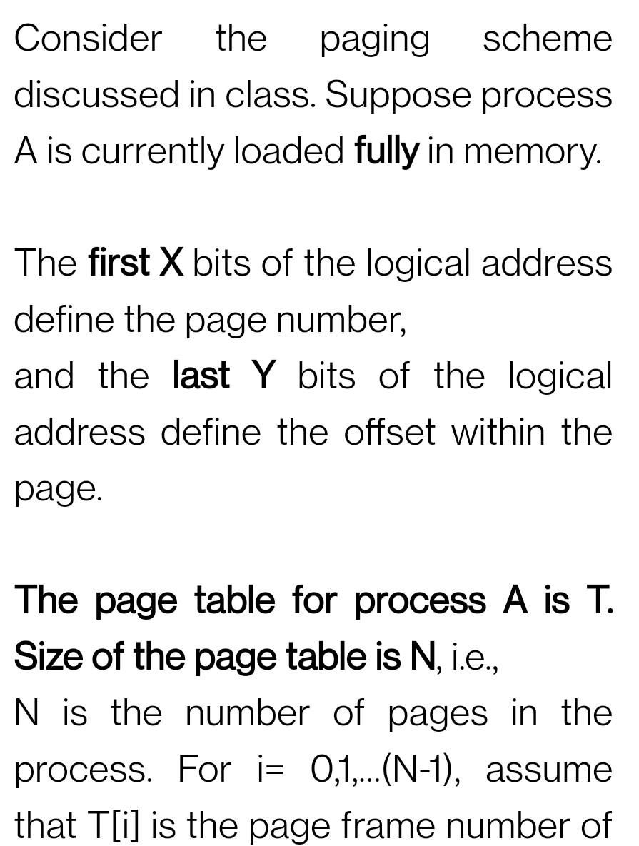 Solved Consider the paging scheme discussed in class. | Chegg.com