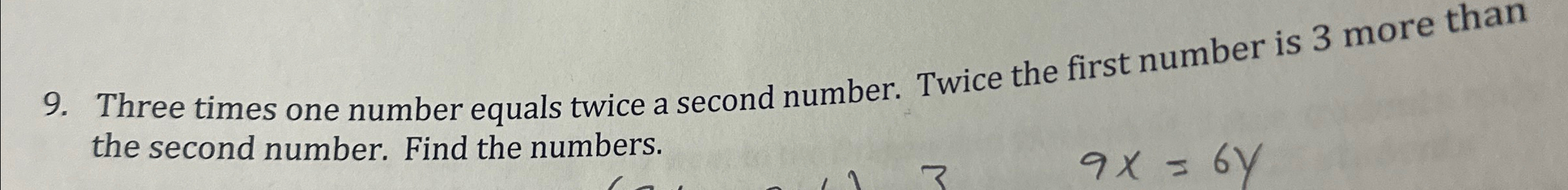 Solved Three times one number equals twice a second number. | Chegg.com
