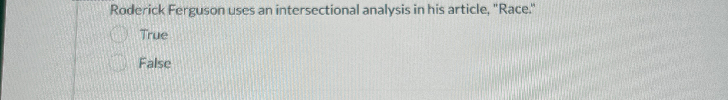 Solved Roderick Ferguson uses an intersectional analysis in | Chegg.com