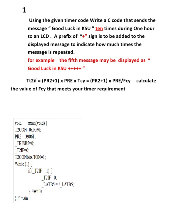 Using the given timer code Write a C code that sends | Chegg.com