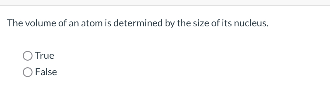 Solved The volume of an atom is determined by the size of | Chegg.com