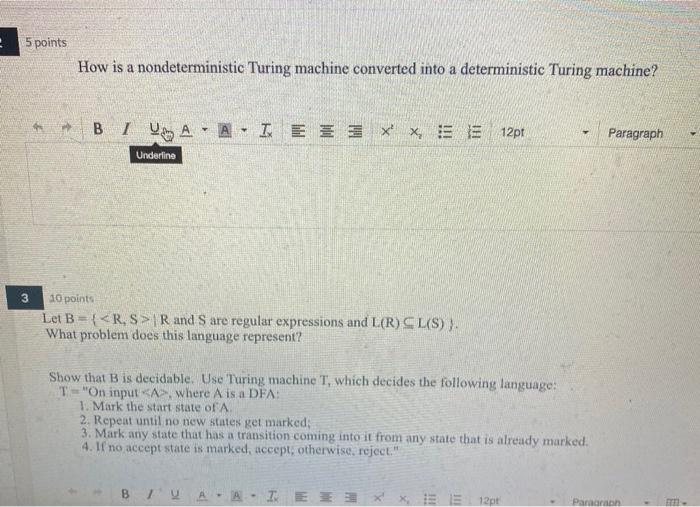 Solved e 5 points How is a nondeterministic Turing machine | Chegg.com