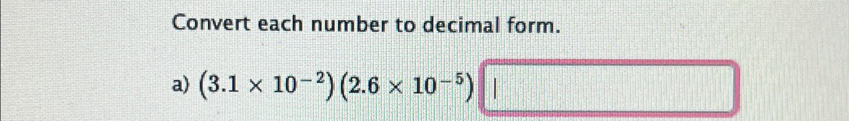 Solved Convert each number to decimal | Chegg.com