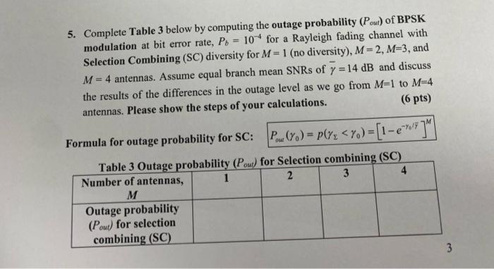 Solved 5. Complete Table 3 below by computing the outage | Chegg.com