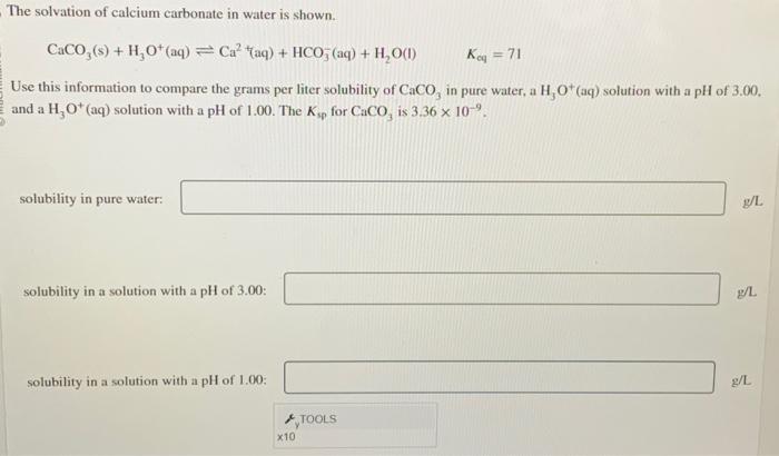 Solved The solvation of calcium carbonate in water is shown. | Chegg.com