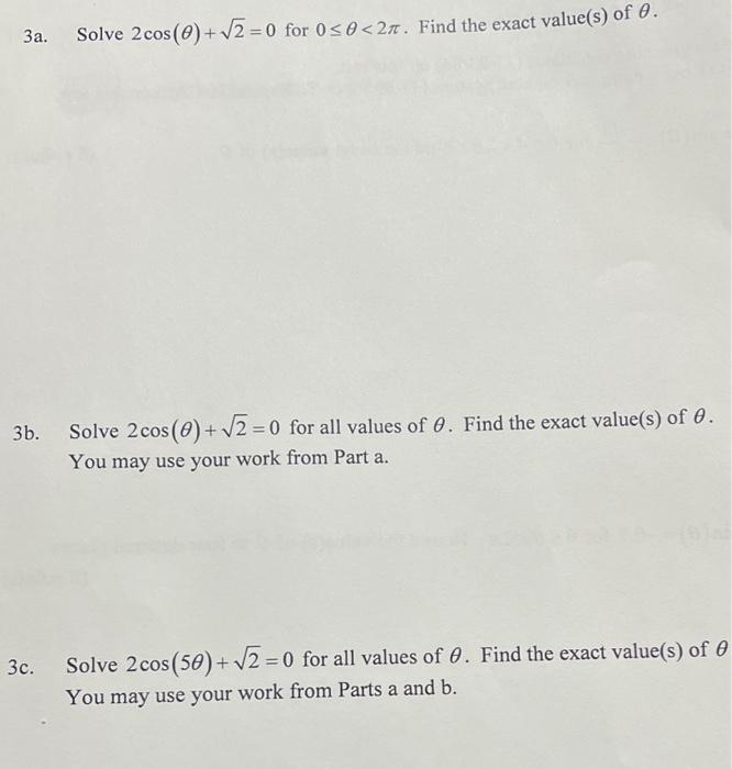 Solved 3a. Solve 2cos(θ)+2=0 For 0≤θ