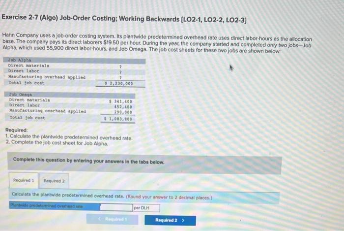 Solved Exercise 2-7 (Algo) Job-Order Costing; Working | Chegg.com