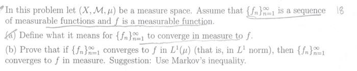 Solved In This Problem Let X M μ Be A Measure Space