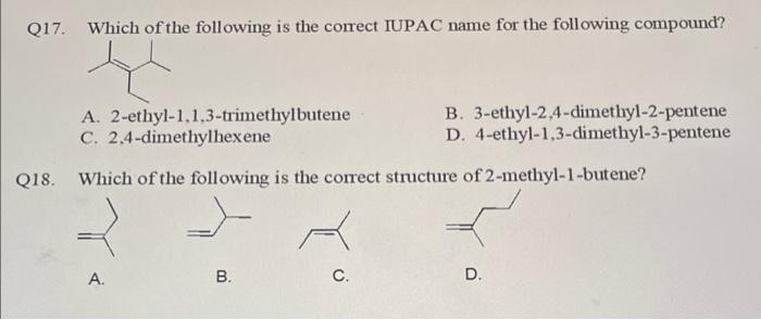 Solved 217. Which of the following is the correct IUPAC name | Chegg.com