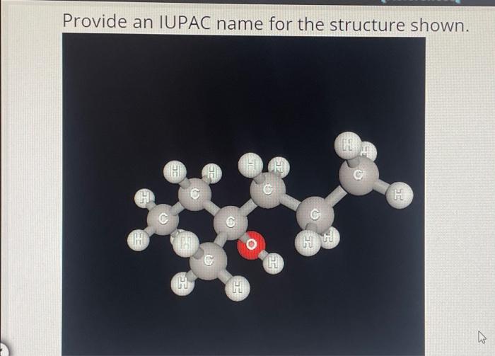 Solved Provide an IUPAC name for the structure | Chegg.com