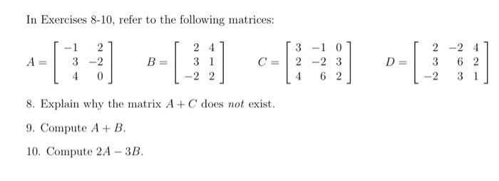 Solved In Exercises 8-10, refer to the following matrices: | Chegg.com