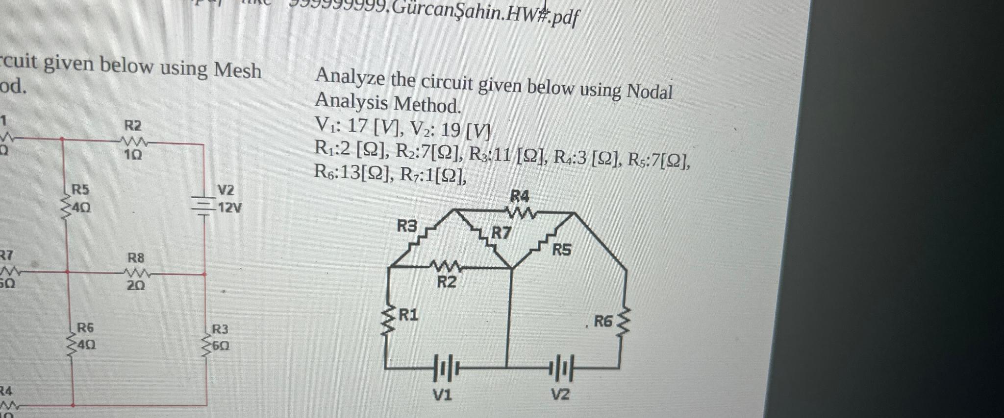 Solved cuit given below using Mesh od.Analyze the circuit | Chegg.com